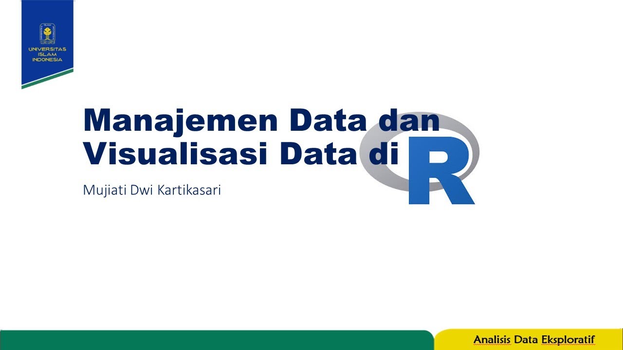 Manajemen Data dan Visualisasi Data di R - Bagian 2 - YouTube
