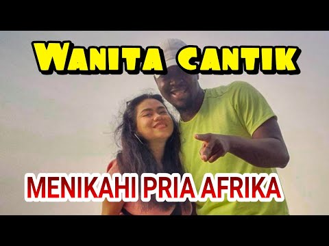 cewe cantik sunda nikahi  orang afrika