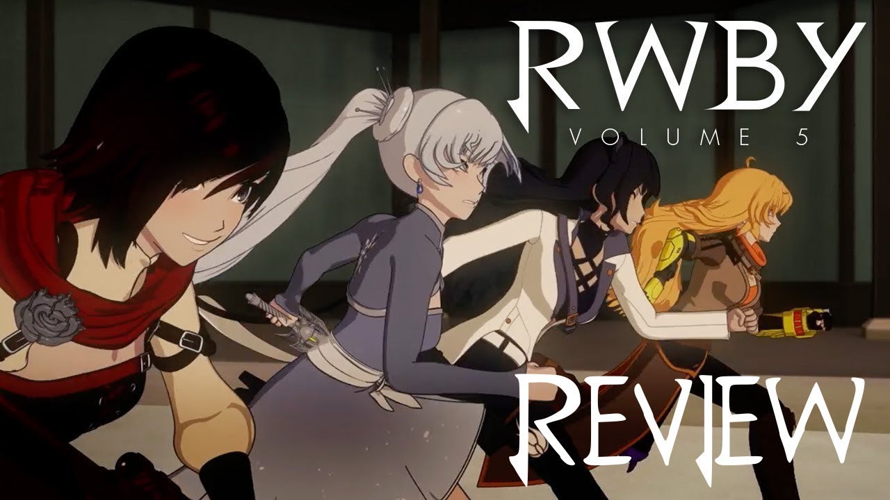 RWBY Review - Volume 5 - YouTube