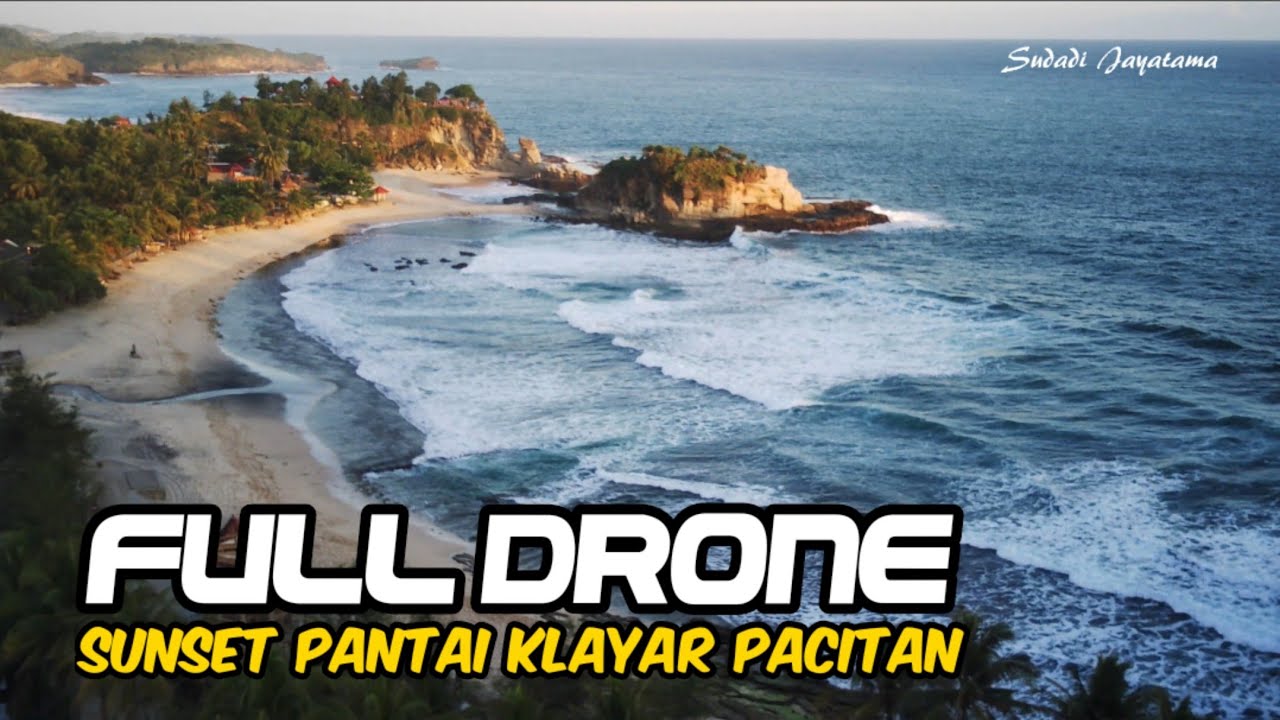 SUNSET PANTAI KLAYAR PACITAN 2022 DRONE VIEW - YouTube