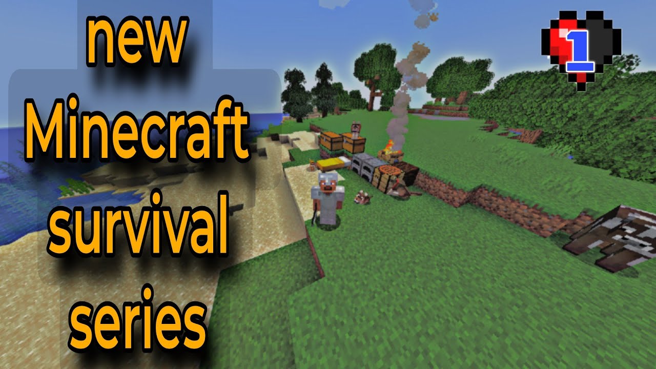 welcome back Minecraft Survival series. ep1. how survive Minecraft. # ...