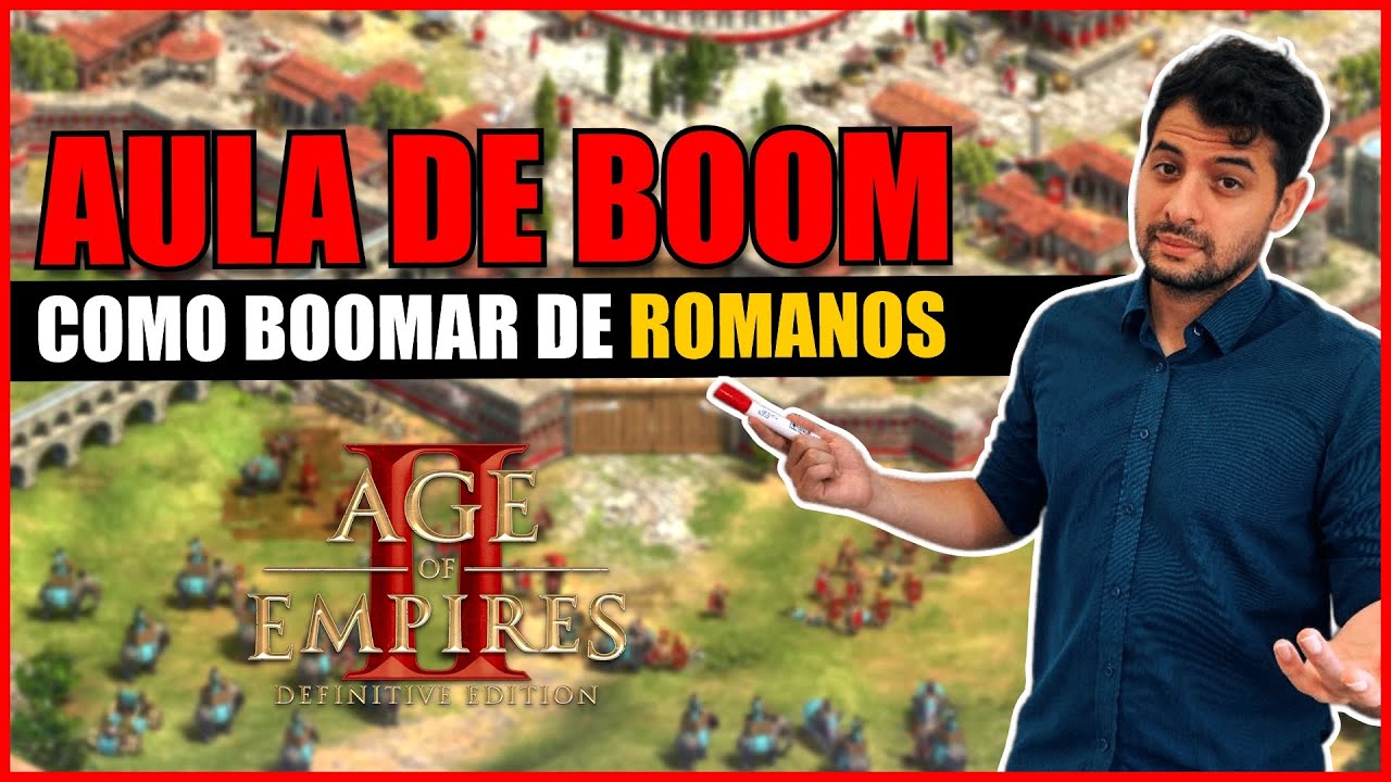 Aulão de Boom: Como BOOMAR de ROMANOS | Age of Empires 2 - YouTube