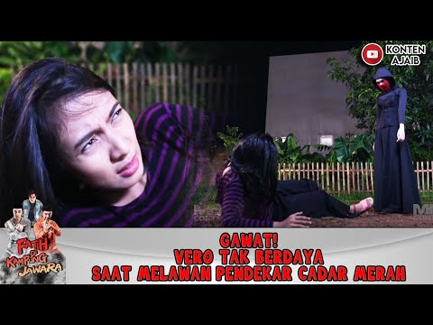 GAWAT! VERO TAK BERDAYA SAAT MELAWAN PENDEKAR CADAR MERAH - FATIH DI KAMPUNG JAWARA