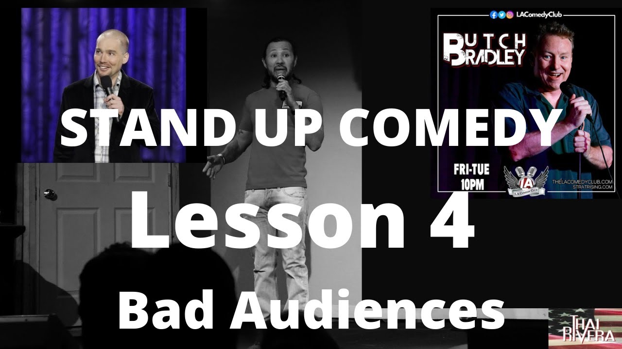 Stand Up Comedy Lesson 4 by Thai Rivera ~ Bad Audiences - YouTube