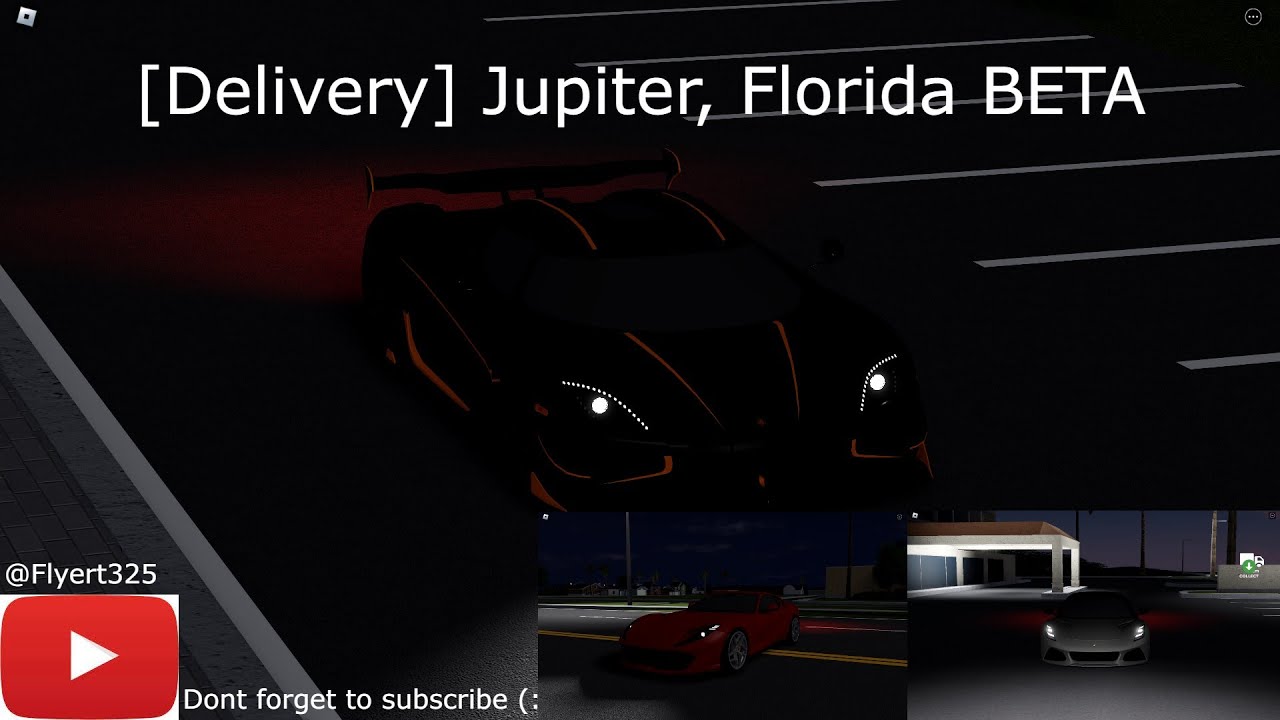 Deliver] Jupiter, Florida BETA (new delivery Van reshuffled cars and ...