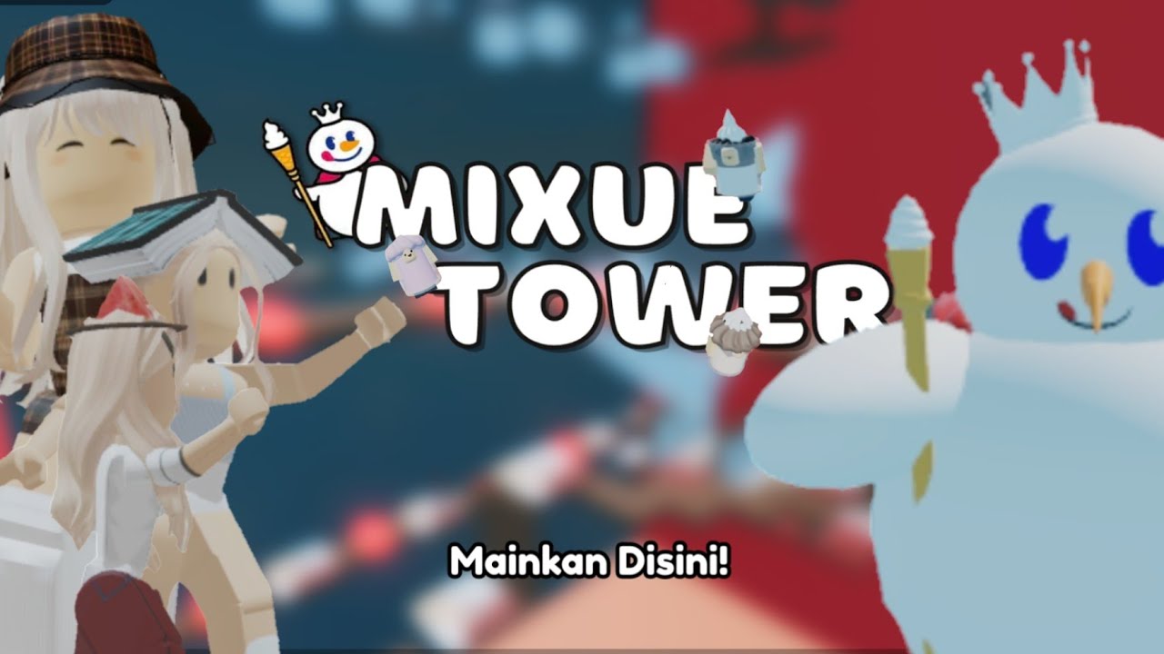 SELESAIN ROBLOX TOWER MIXUE TOWER | ROBLOX TOWER | MIMYshroom - YouTube