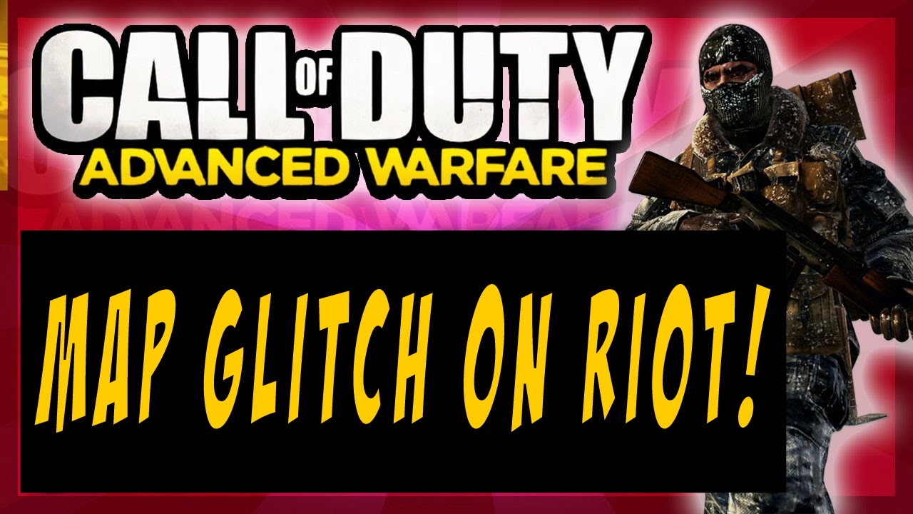 ADVANCED WARFARE MAP GLITCH ON RIOT?? - YouTube