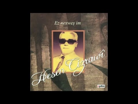 Hesen Cizrawî - Ez Kevok im