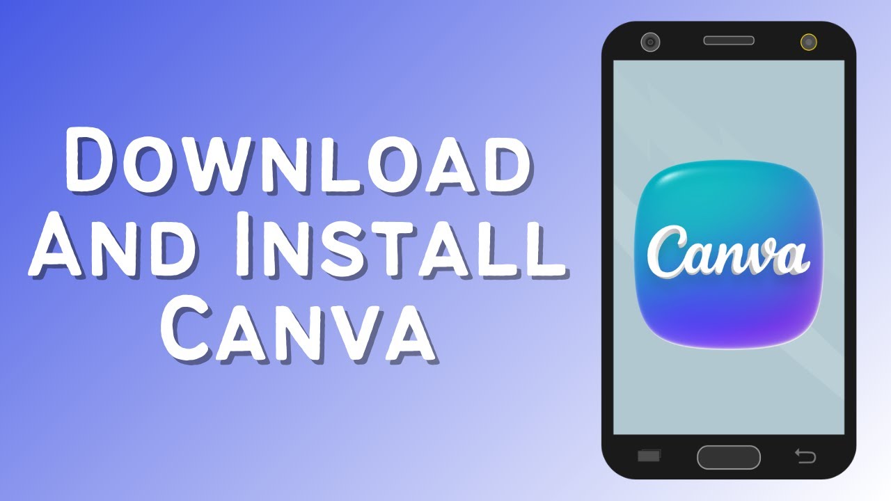 How To Download And Install Canva - YouTube