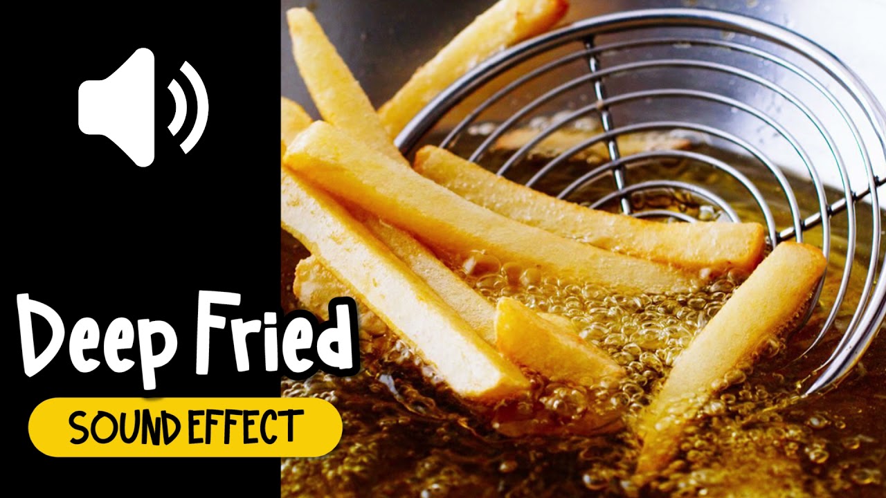 Deep Fried Sound Effect | 油炸 音效 (High Quality) - YouTube