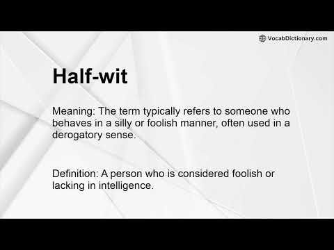 Half-wit Meaning - YouTube