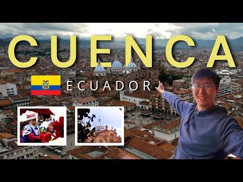 CUENCA 🇪🇨  - ECUADOR'S VIBRANT CITY 🌆 OF CULTURE! Full 24-Hour Guide: Markets, Cathedrals + Museums!
