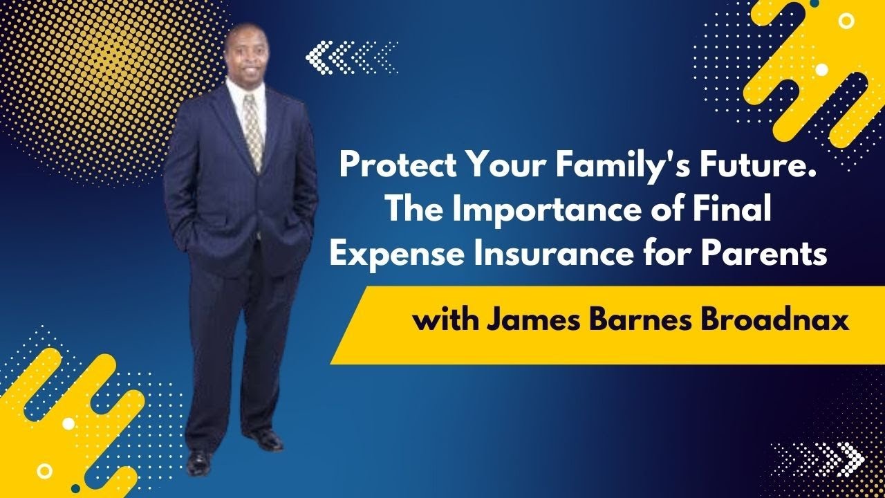 Protect Your Family's Future The Importance of Final Expense Insurance ...