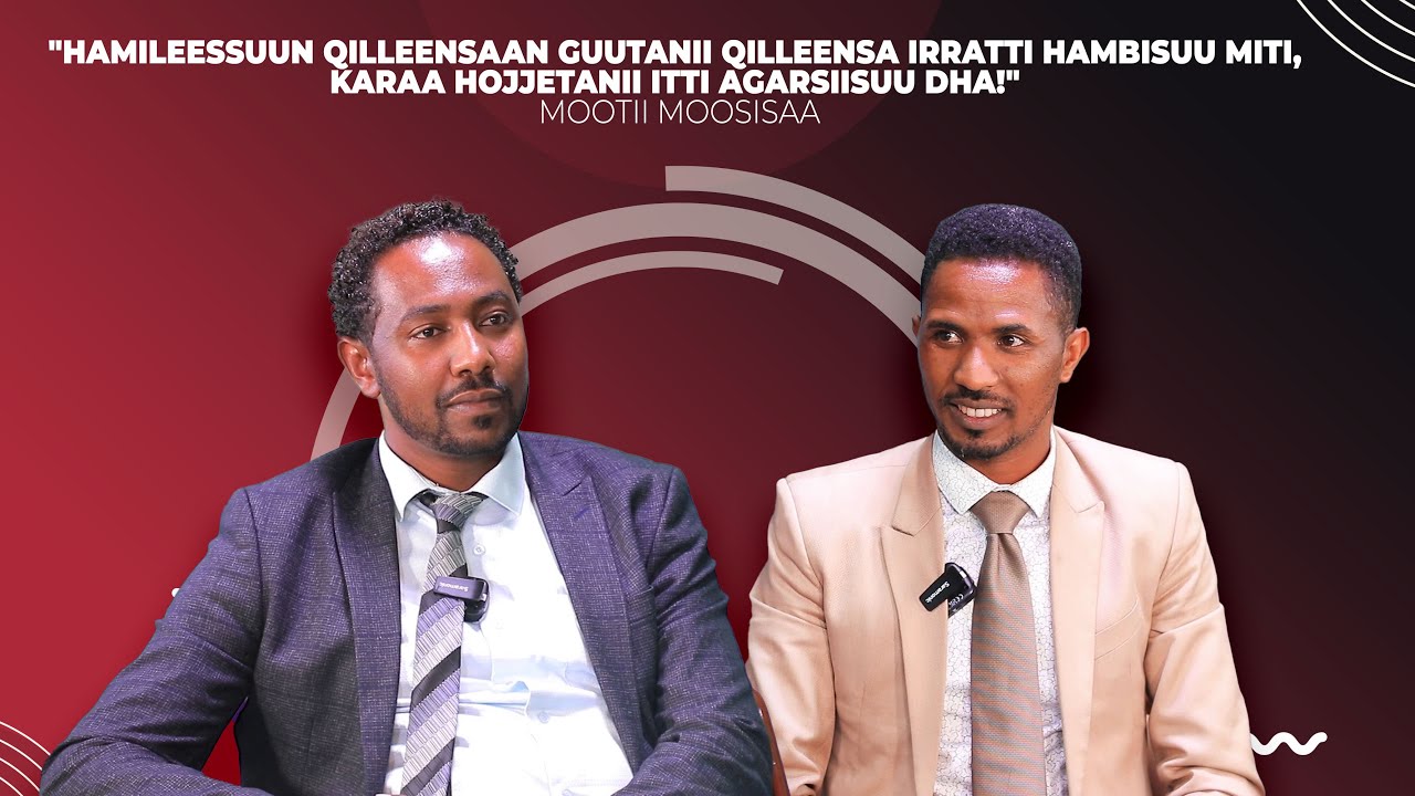 "Hamileessuun qilleensaan guutanii qilleensa irratti hambisuu miti ...