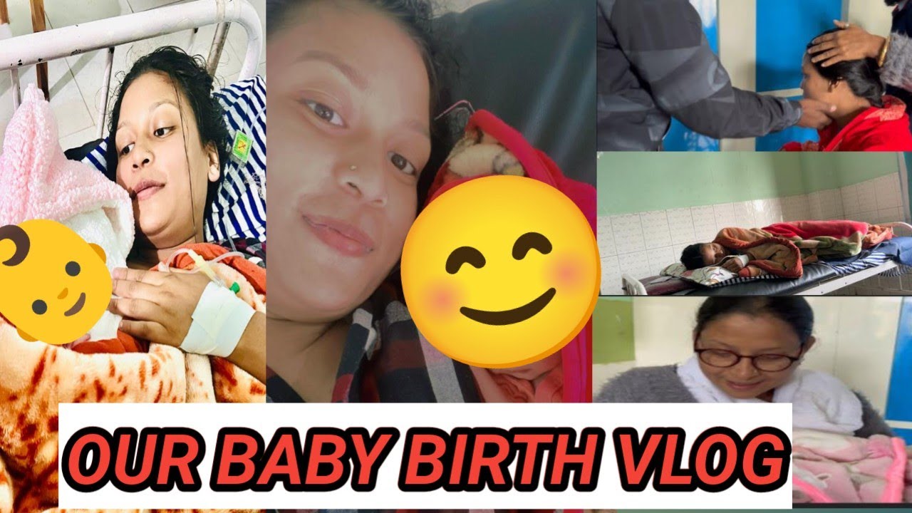 💕OUR BABY BIRTH VLOG 😊👶জীৱনৰ এক নতুন যাত্ৰা Delivery Vlog 💕 #birthvlog ...
