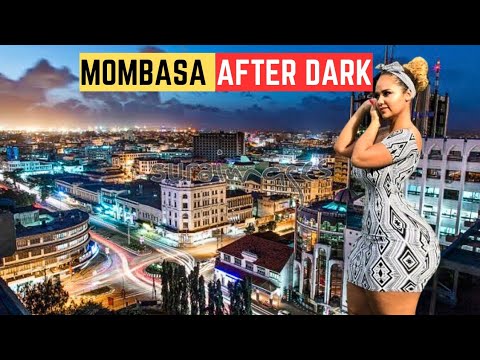 What happens in Mombasa at Night? 🇰🇪 - YouTube