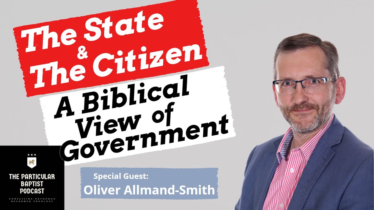 The State and The Citizen: A Biblical View of Government - YouTube