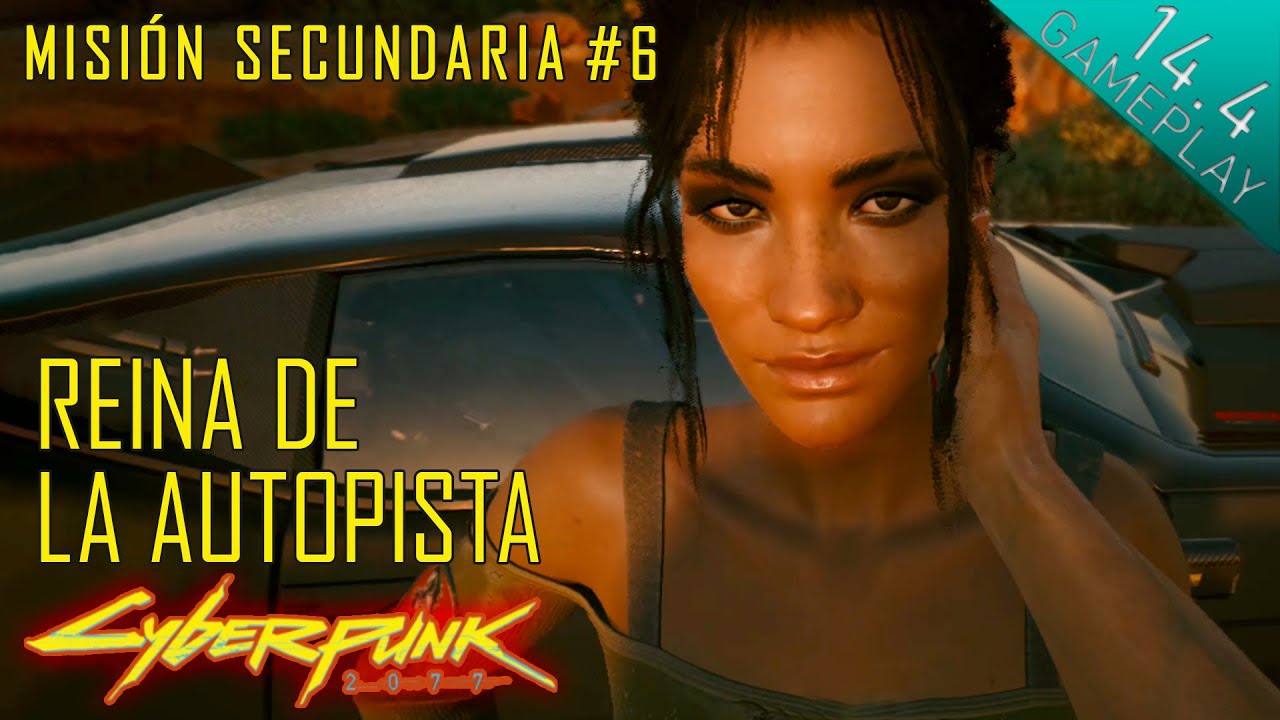 Cyberpunk 2077 REINA DE LA AUTOPISTA | Misión Secundaria #6 | PANDORA ...