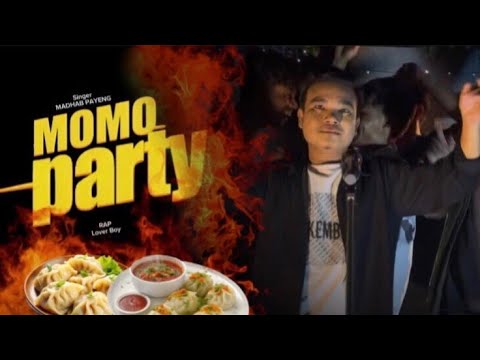 🎵 MOMO PARTY – Official Music Video | Madhab Payeng | Lover Boy | New Party Song 2025-2026