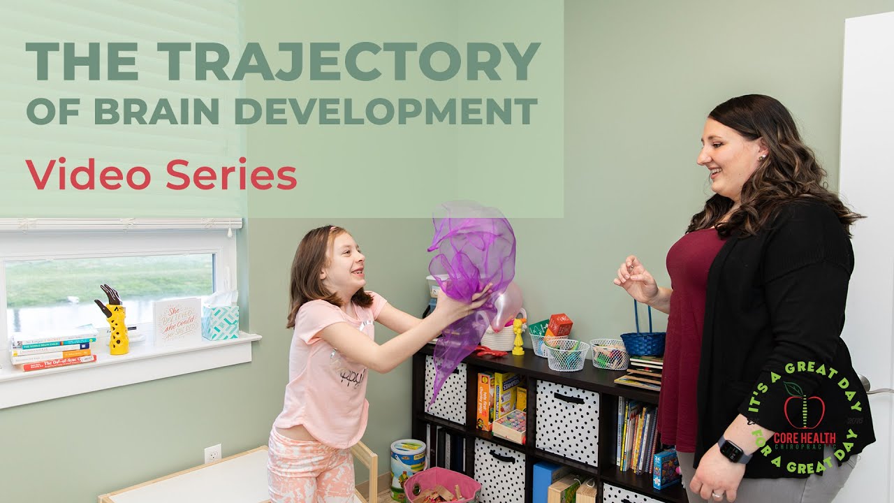 The Trajectory of Brain Development | Core Health Chiropractic - YouTube