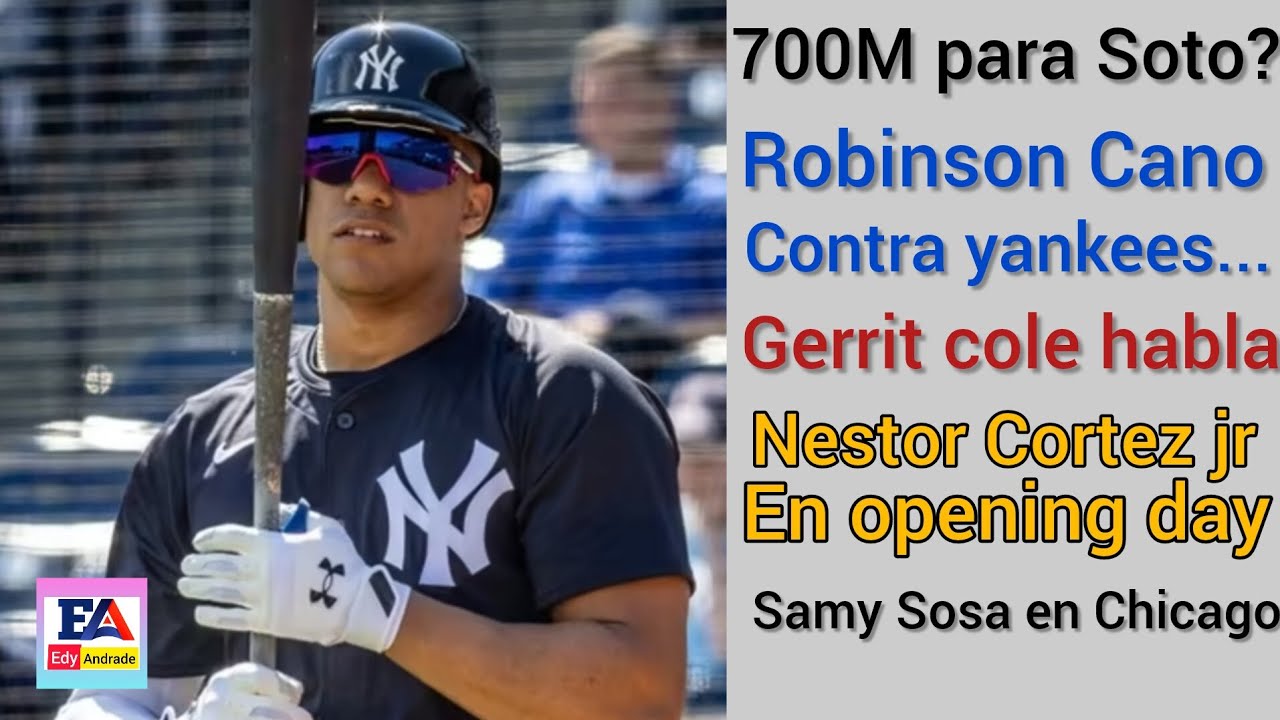 YANKEES 🔥 JUAN SOTO CUESTA 700MILLONES? ROBINSON CANO JUGARÁ CONTRA LOS ...