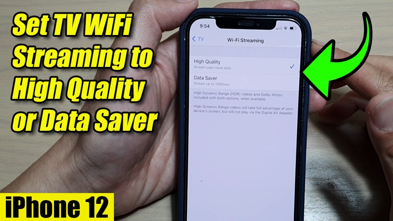 iPhone 12: How to Set TV WiFi Streaming to High Quality or Data Saver ...