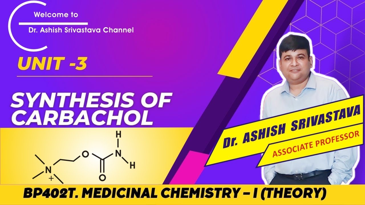 SYNTHESIS OF CARBACHOL | MEDICINAL CHEMISTRY | GPAT | B.Pharm 4th ...
