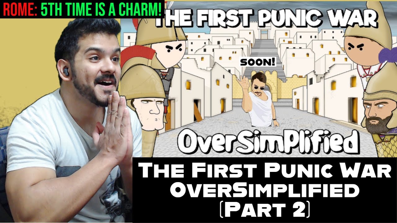 The First Punic War - OverSimplified (Part 2) Reaction - YouTube
