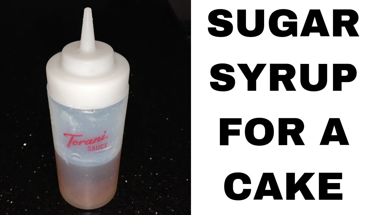 How To Make Simple Sugar Syrup Recipe For A Cake? - YouTube