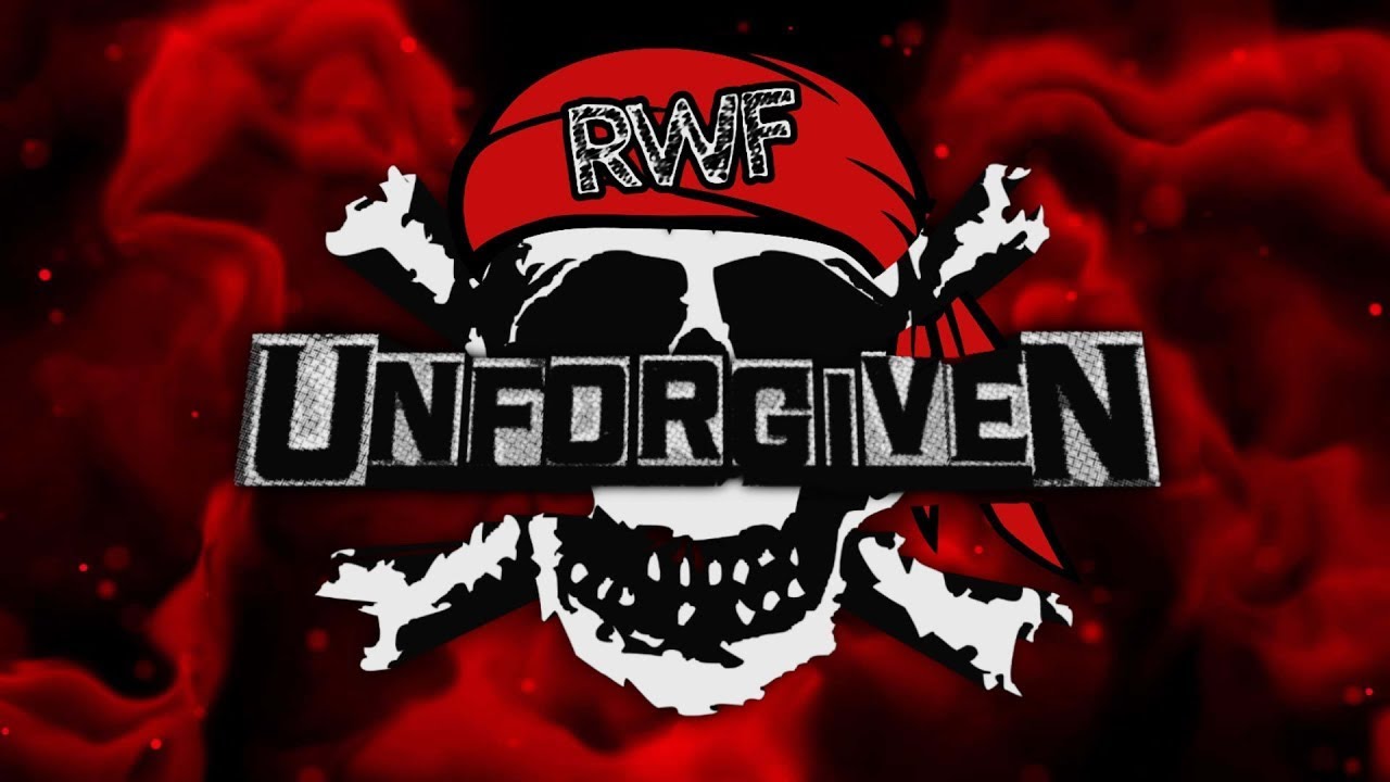 RwF Unforgiven - YouTube