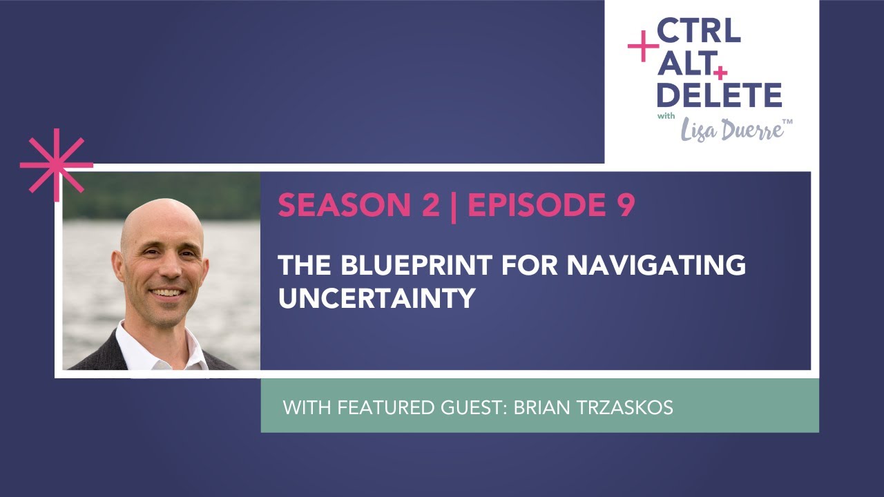 The Blueprint for Navigating Uncertainty | Brian Trzaskos - YouTube