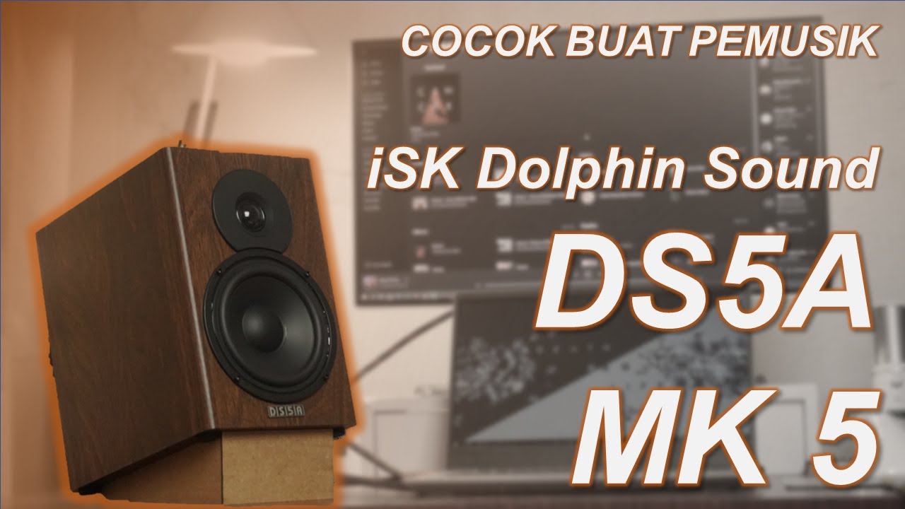 Speaker Murah Buat Pemusik | iSK Dolphin Sound DS5a MK5 Monitor Speaker ...