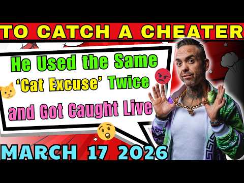 To Catch a Cheater |🐱He Used the Same ‘Cat Excuse’ Twice... and Got Caught Live😡#tocatchacheater