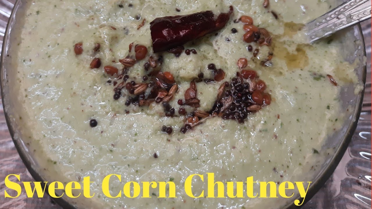 Sweet Corn Chutney|స్వీట్ కార్న్ చట్నీ@SrisKitchen_Vadlamani - YouTube