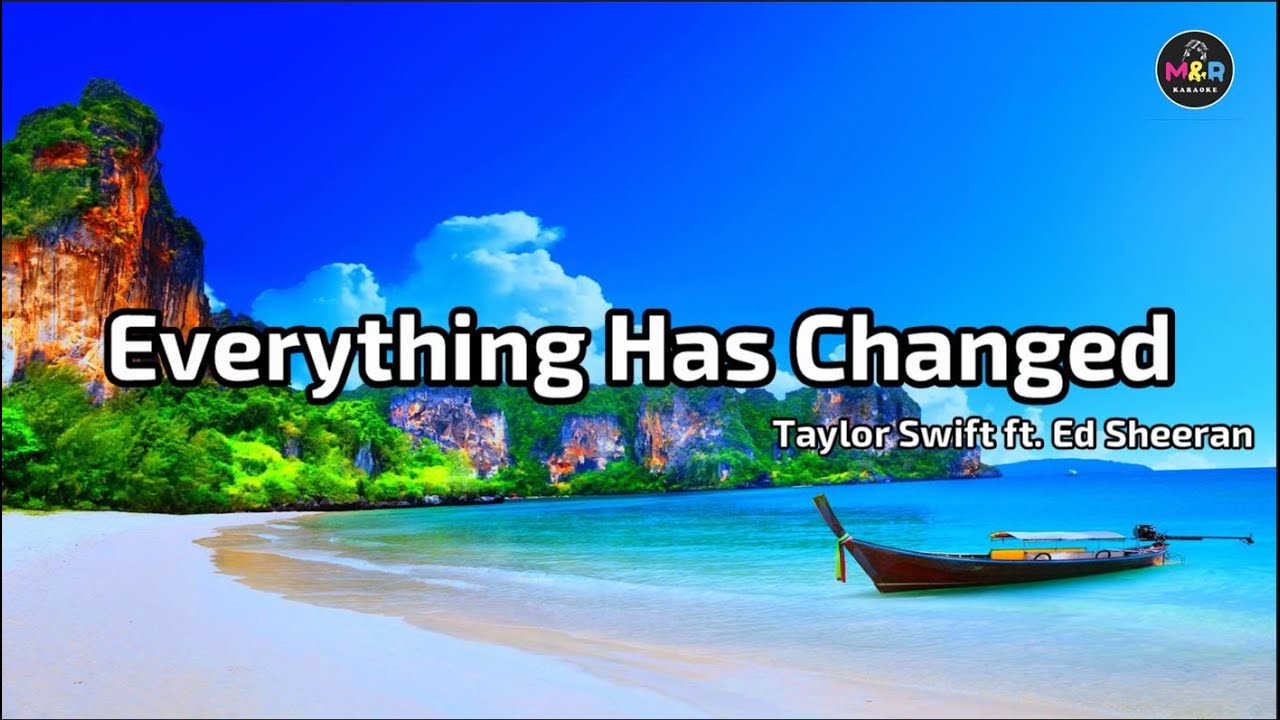 Everything Has Changed (Lyrics) - Taylor Swift (Taylor's Version) - YouTube