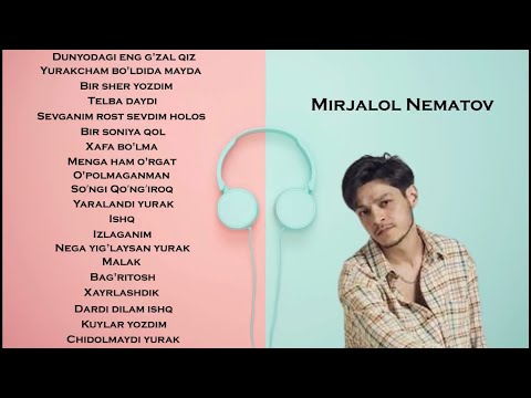 Mirjalol Nematovdan siz izlagan taronalar