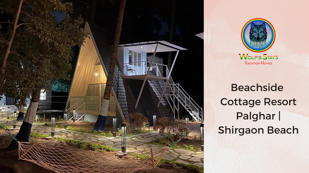 Discover Beach Side Cottage Resort: Coastal Bliss in Palghar - YouTube