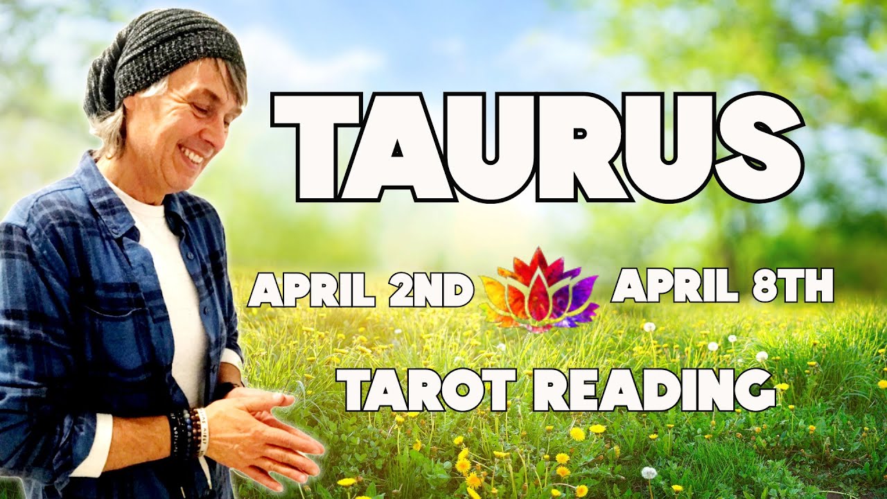 TAURUS ♉️ WOW! THIS READING IS FANTASTIC! APRIL 2ND - APRIL 8TH 2024 ...