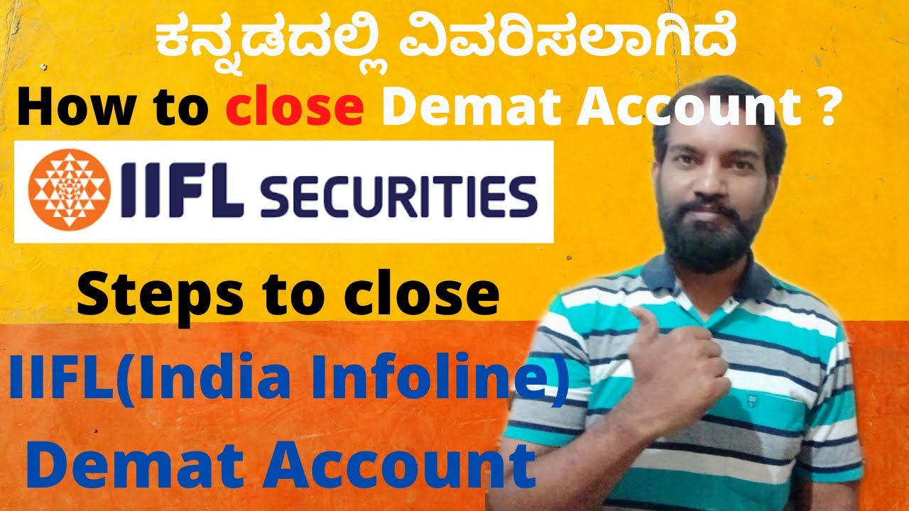 How to Close IIFL Demat Account? | Procedure to close INDIAINFOLINE ...