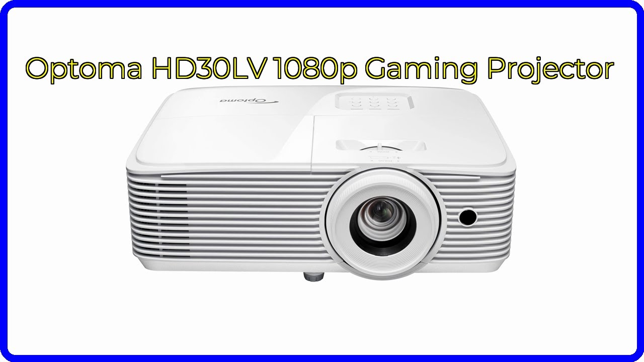 REVIEW (2025): Optoma HD30LV 1080p Gaming Projector. ESSENTIAL details ...