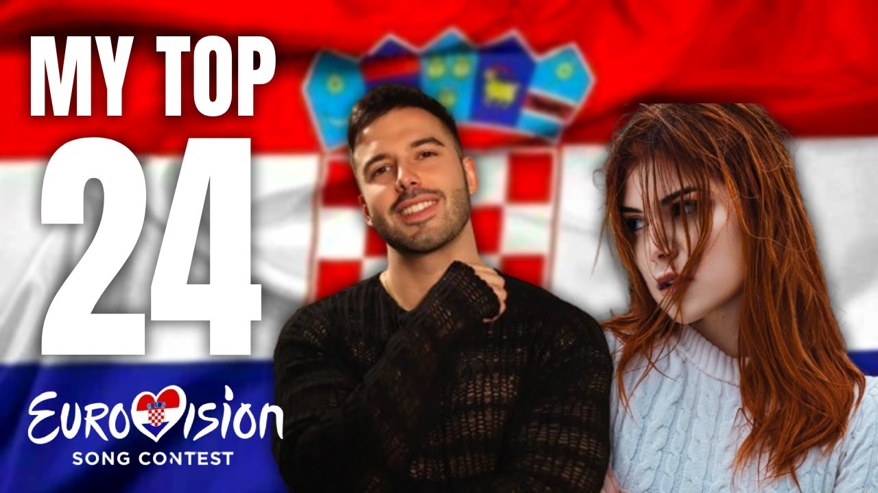 🇭🇷 Dora 2025 | My Top 24 (Croatia Eurovision 2025) - YouTube