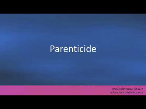 Pronunciation of the word(s) "Parenticide". - YouTube