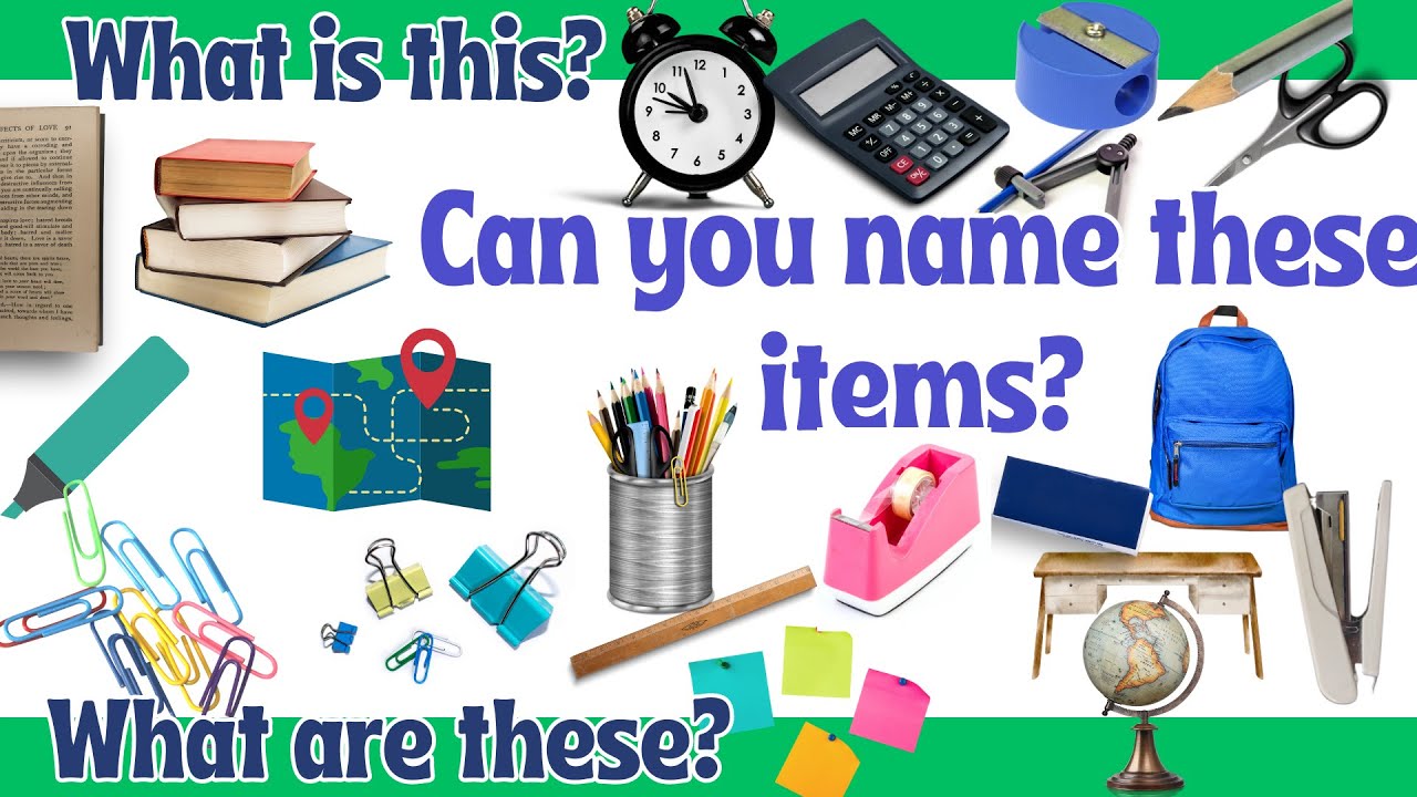 Can you name these classroom items? | What is this? | What are these ...