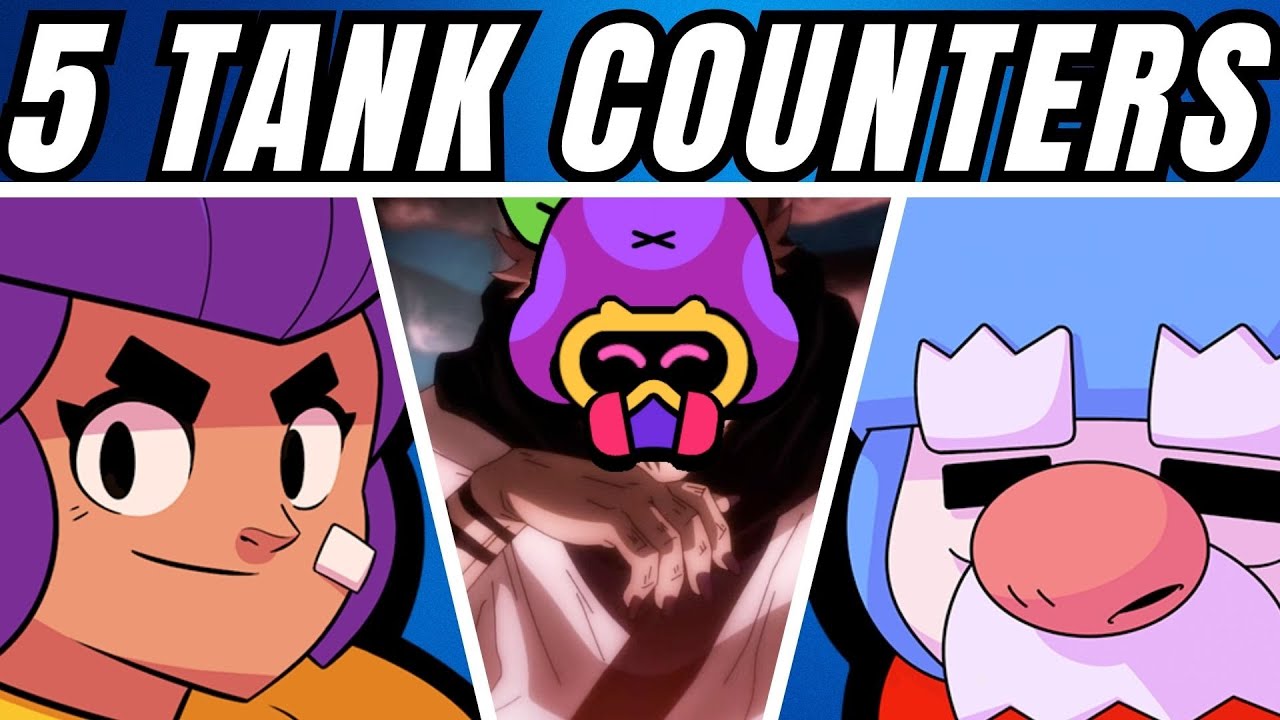 TOP 5 Tank Counter's for next Brawl Stars Season - YouTube