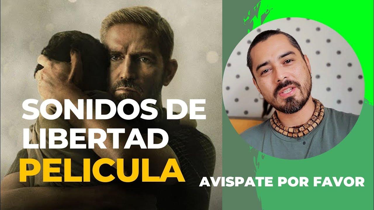 Sounds of Freedom || "Sonidos de Libertad Película" sobre los niños... - YouTube