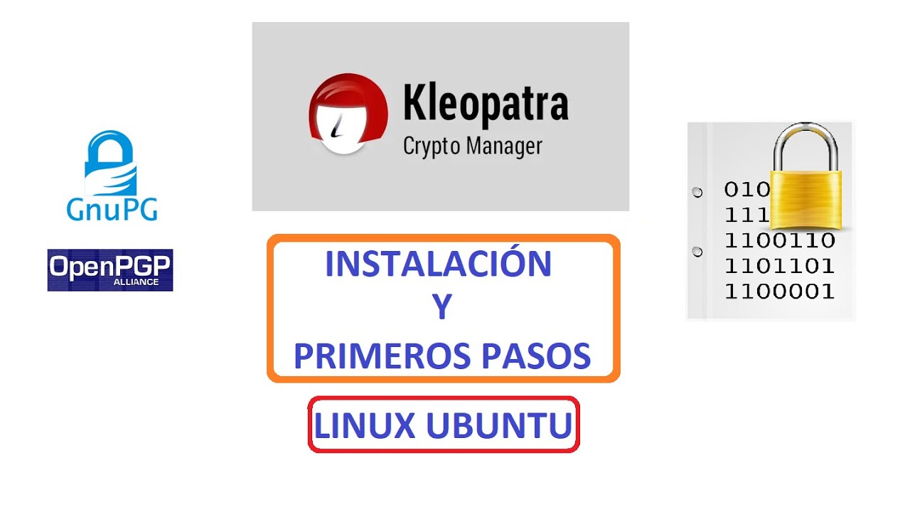Kleopatra (PGP) - Instalación y primeros pasos en Linux Ubuntu - YouTube