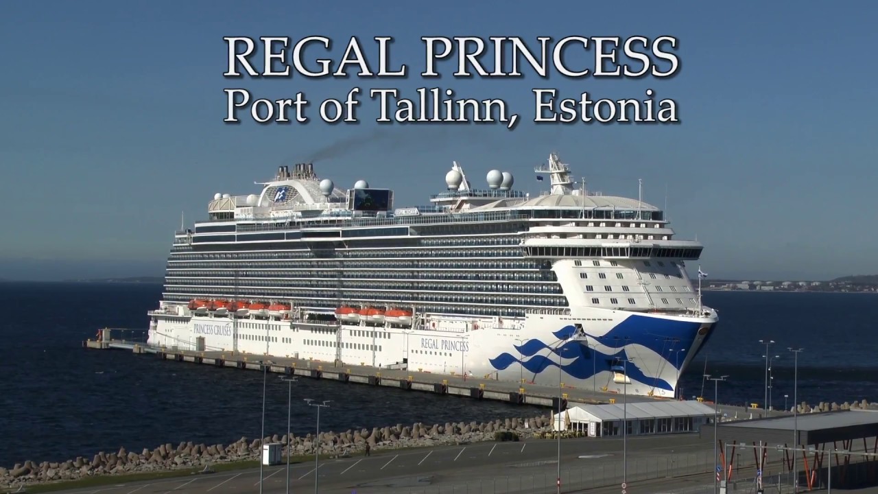 Regal Princess at Port of Tallinn, Estonia - YouTube