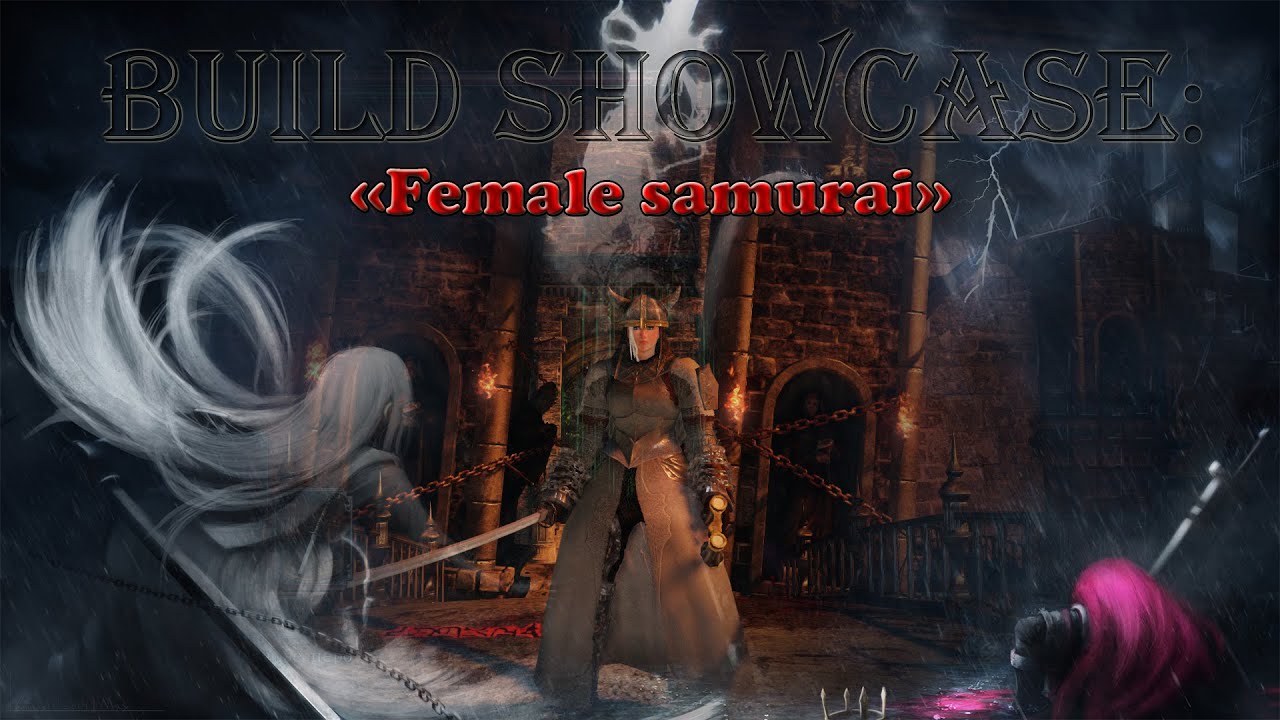 Dark souls 2 - PVP build showcase montage - Female samurai - YouTube