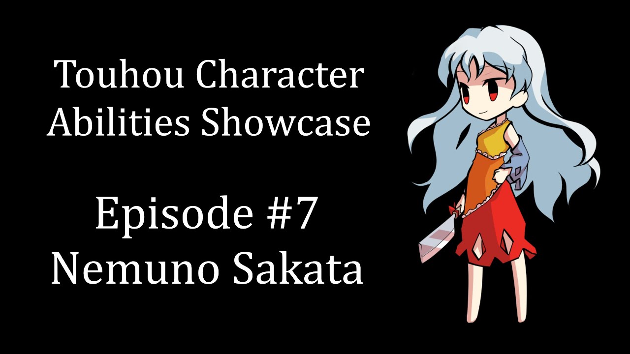 Touhou Character Abilities Showcase | Episode 7 | Nemuno - YouTube