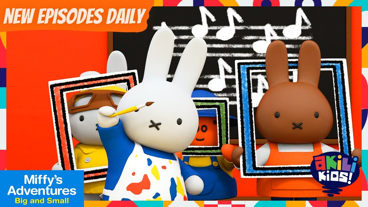 Miffy's Adventures Big And Small | We Have A Song For You! | Akili Kids ...
